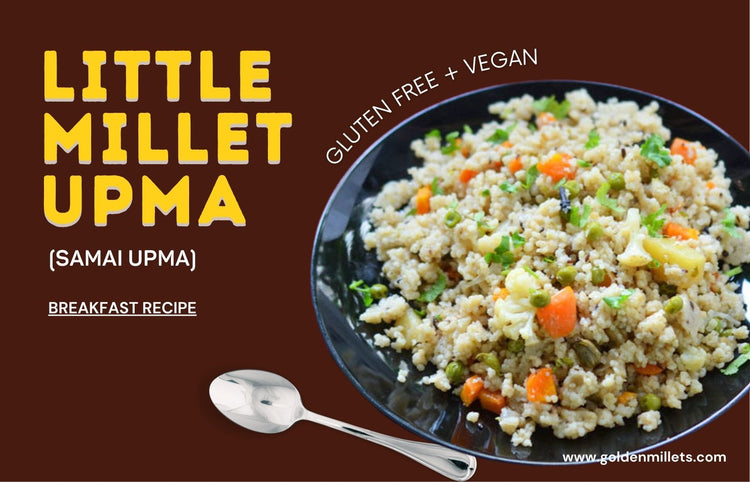 Quick & Easy Little Millet Upma (Samai Upma) - A Nutritious Breakfast ...